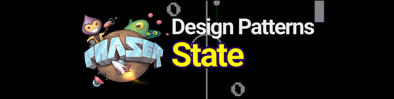 State Pattern for Changing AI and Player Control in Phaser 3 @ Playful ...