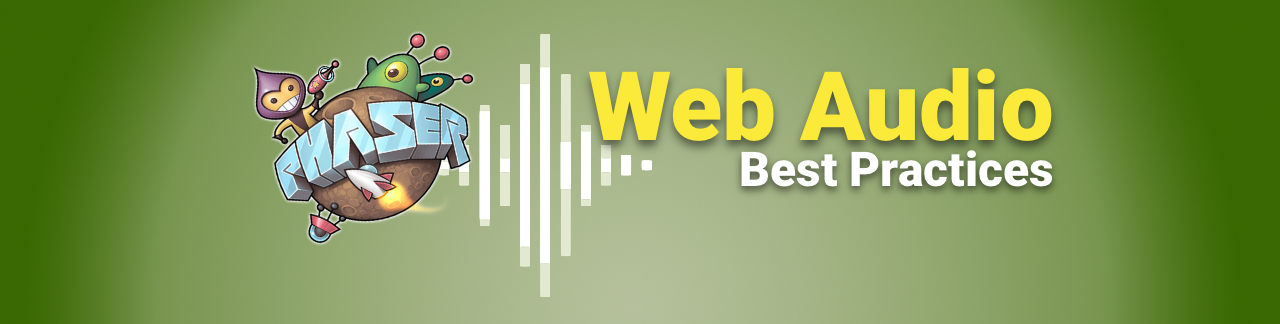 Web Audio Best Practices For Games In Phaser 3 Playful Game Developmet Blog By Ourcade