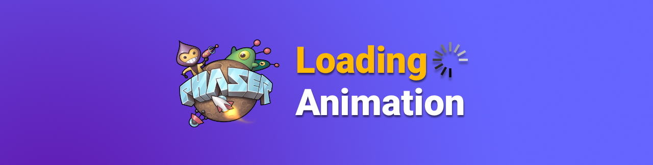 How To Create A Fast Loading Animation In Phaser 3 Playful Game Developmet Blog By Ourcade 3230